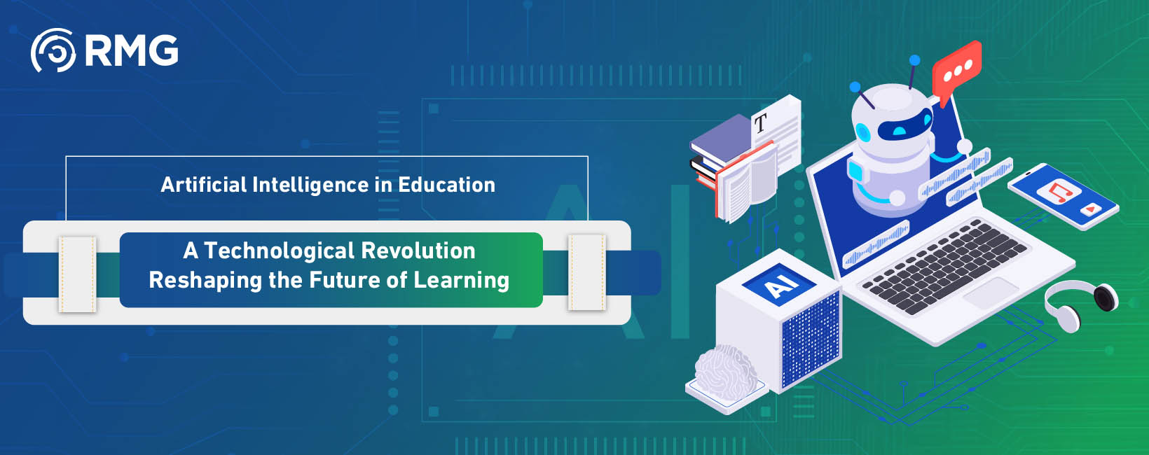 Artificial Intelligence in Education: A Technological Revolution ...