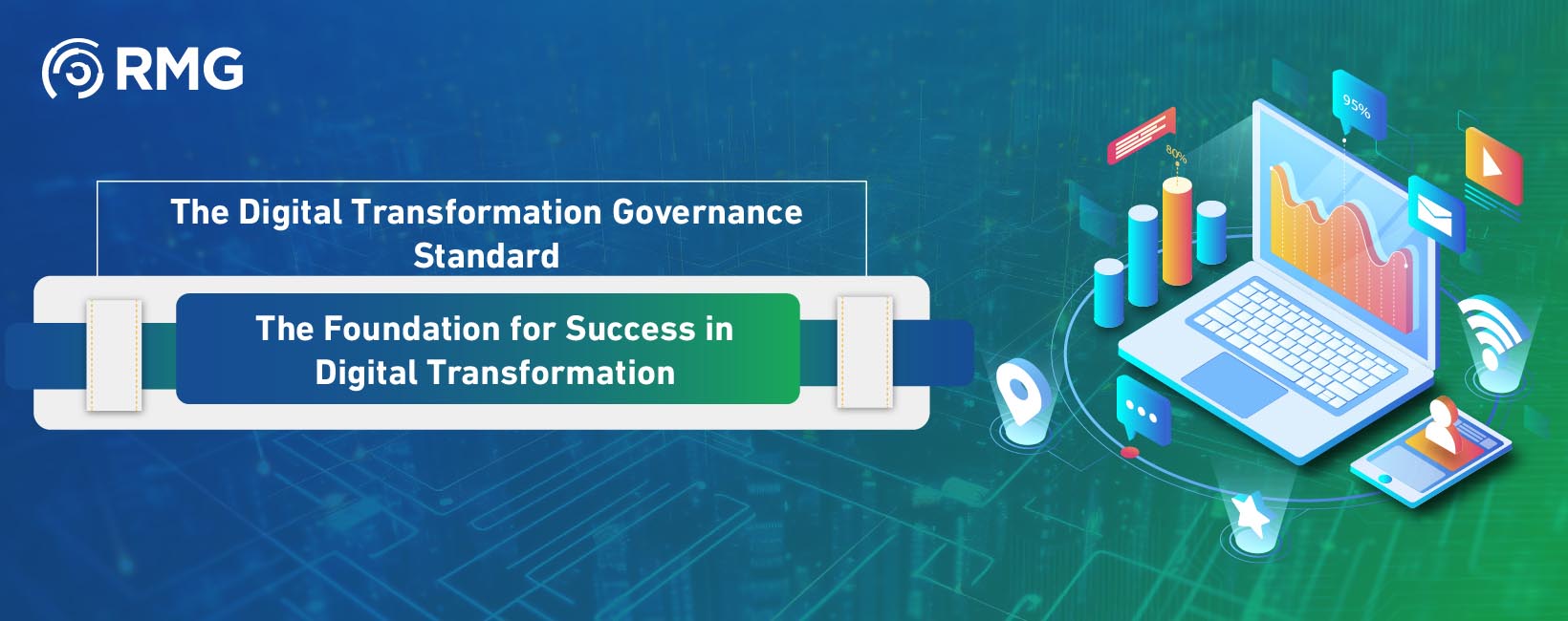 The Digital Transformation Governance Standard: The Foundation for ...