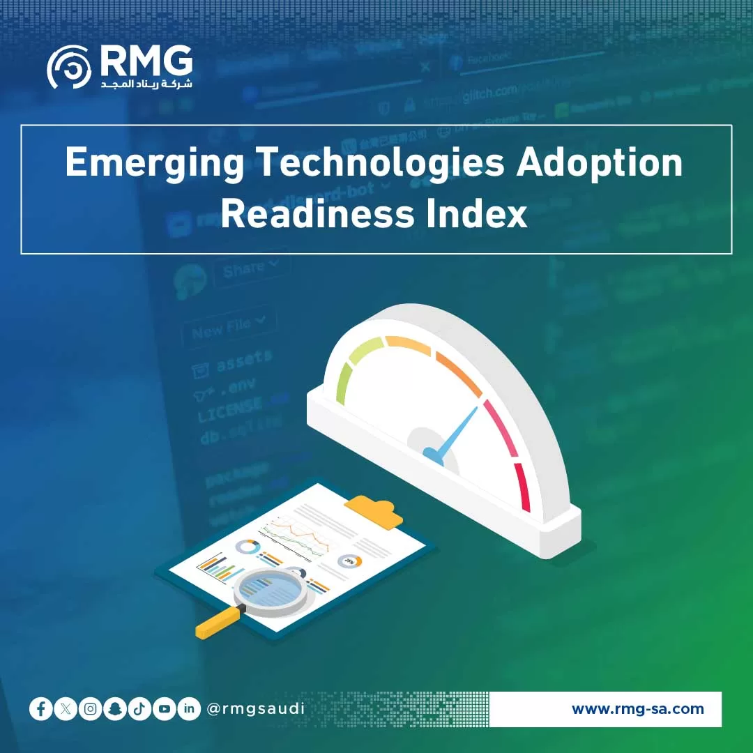 Emerging Technologies Adoption Readiness Index | Renad Al Majd Group ...