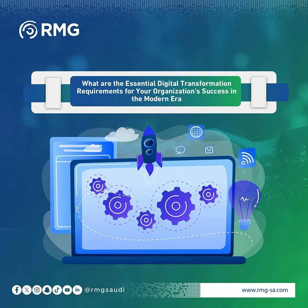 What are the Essential Digital Transformation Requirements for Your ...