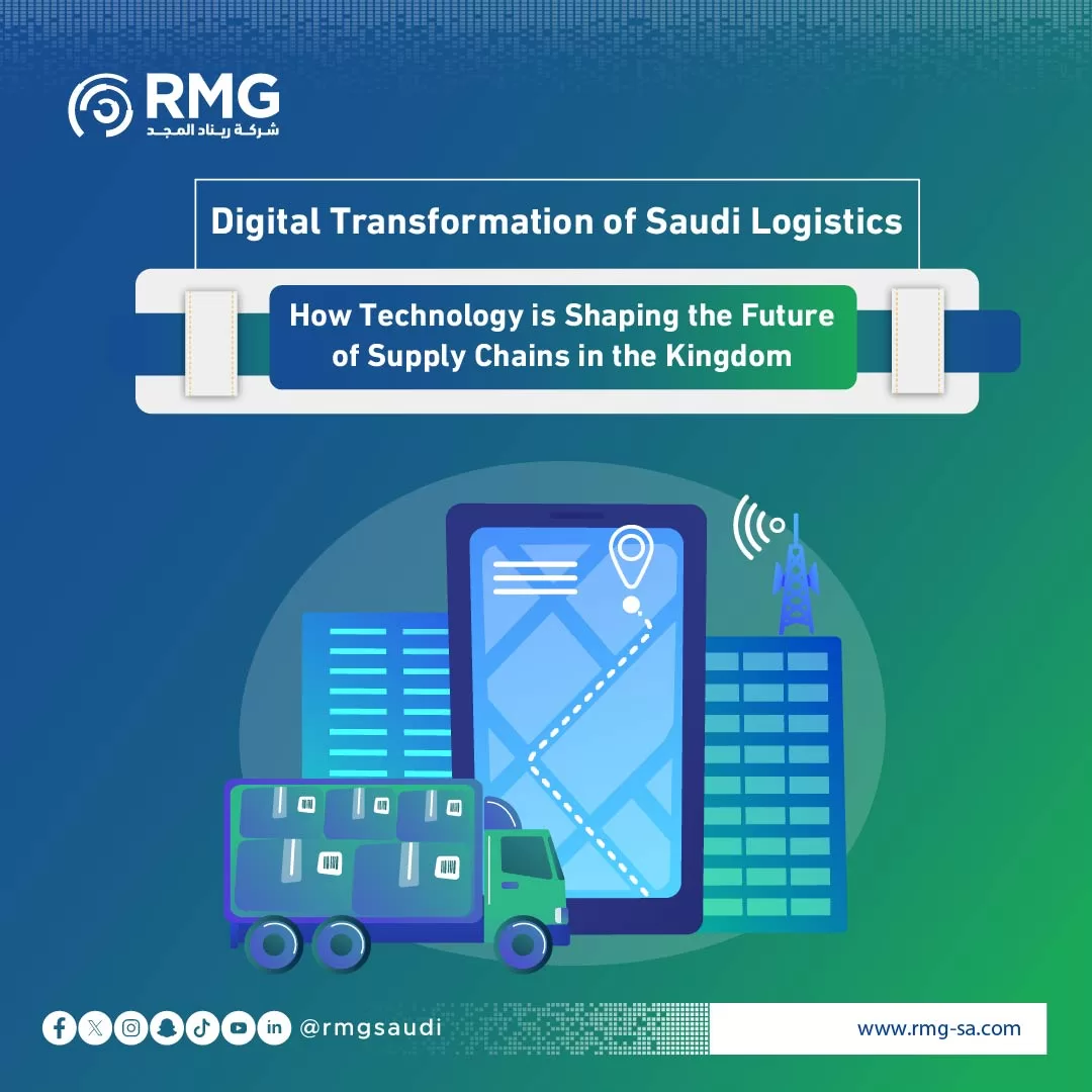 Digital Transformation of Saudi Logistics: Future Supply Chains