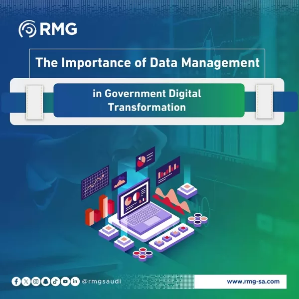 The Importance of Data Management in Government Digital Transformation